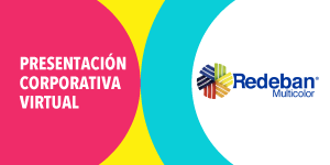 Presentación corporativa - REDEBAN MULTICOLOR S.A. #1