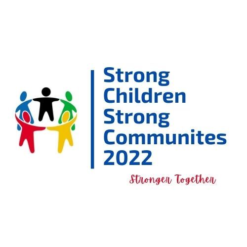 Strong Children ~ Strong Communities Conference 2022