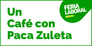 Feria Prácticas 2022-2 -UN CAFÉ CON PACA ZULETA