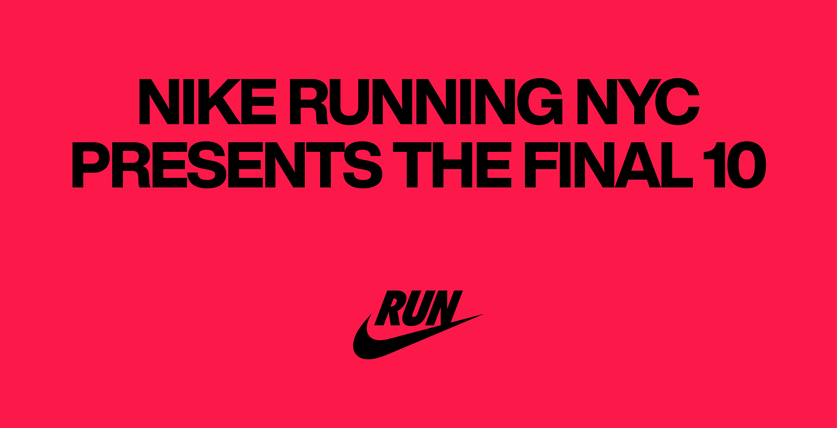 Nike Running NYC presents — The Final 10